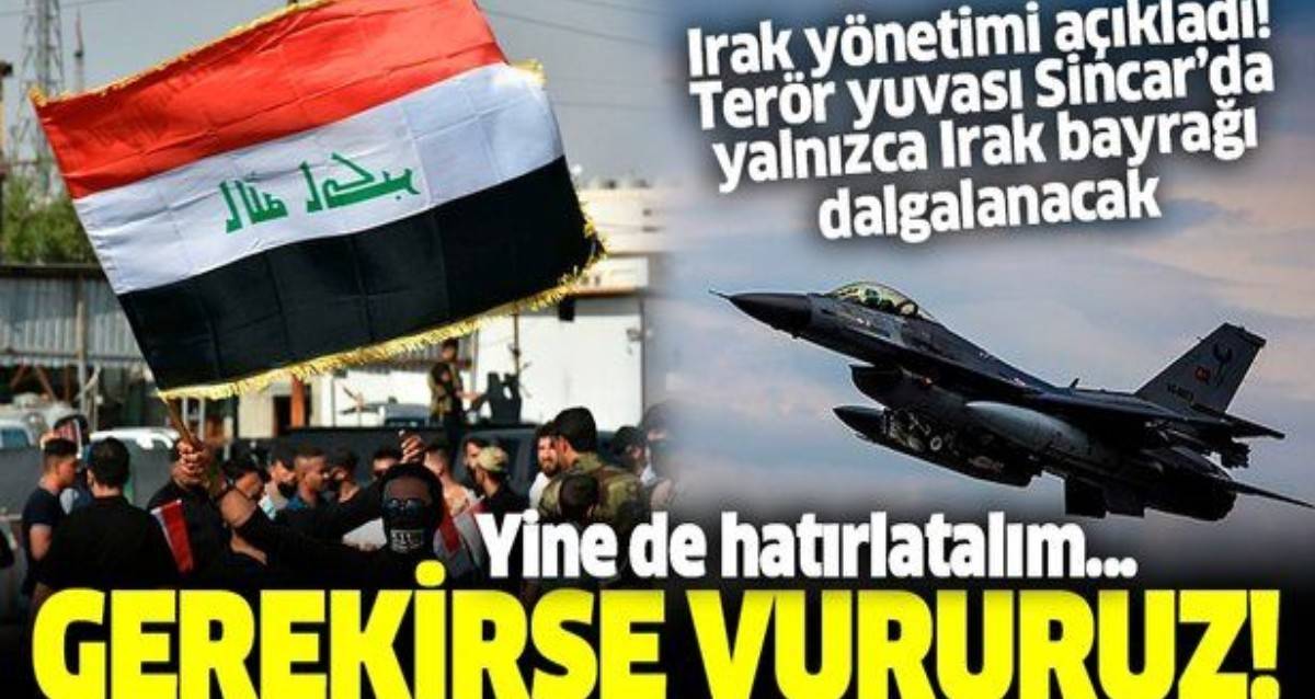 SON DAKİKA: Sincar'da yalnızca Irak bayrağı dalgalanacak